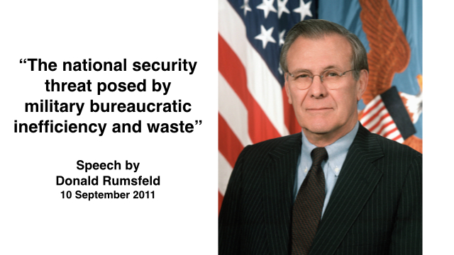 Donald Rumsfeld Speech About Bureaucratic Waste – A Government of the ...